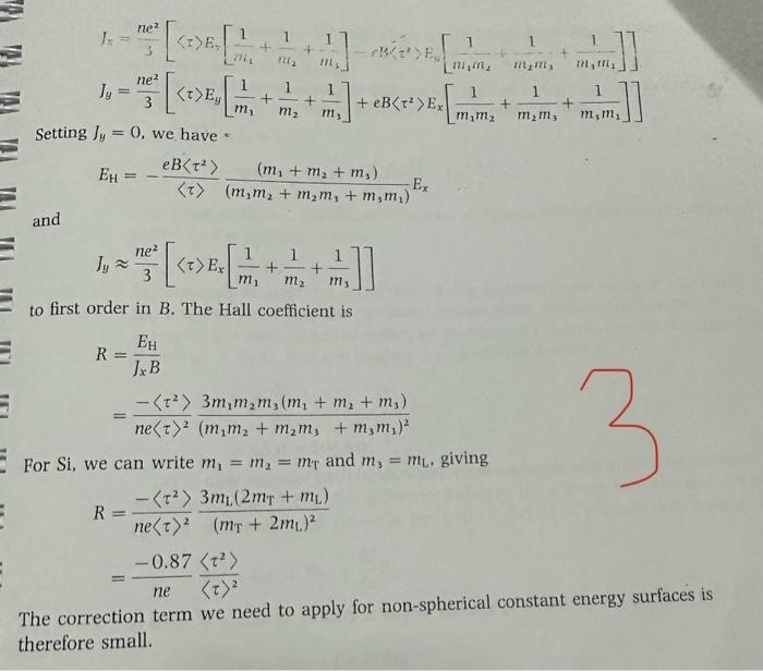 Solved The general formulae derived above for the Hall | Chegg.com
