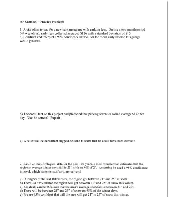 Solved AP Statistics - Practice Problems 1. A city plans to | Chegg.com