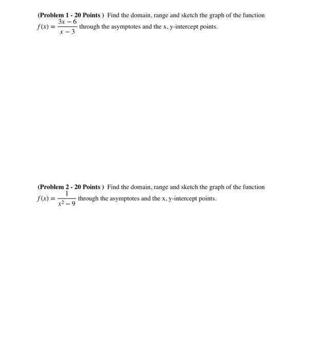 Solved (Problem 1 - 20 Points) Find the domain, range and | Chegg.com