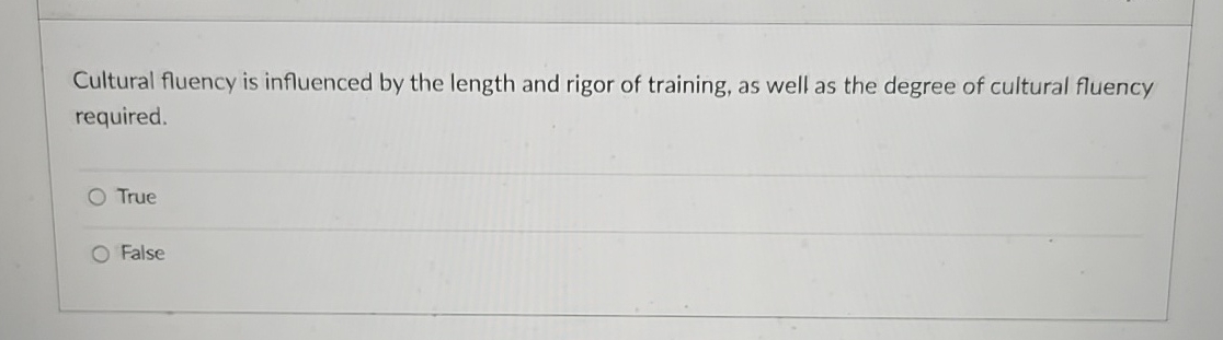 Solved Cultural fluency is influenced by the length and | Chegg.com