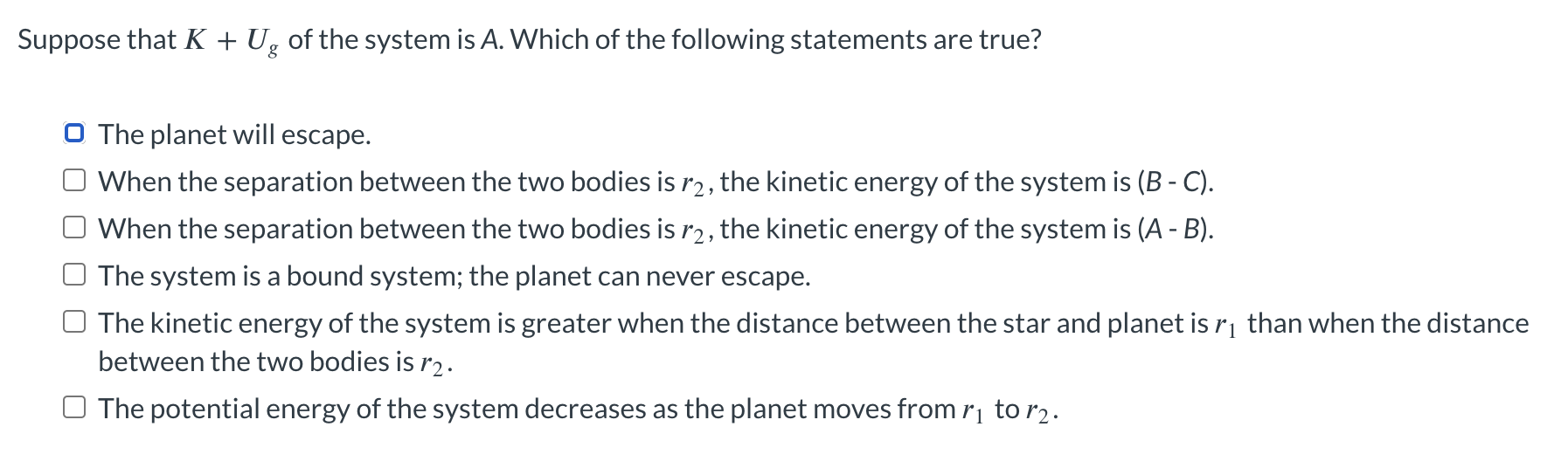 Solved Suppose that K+U_(g) ﻿of the system is A . ﻿Which of | Chegg.com