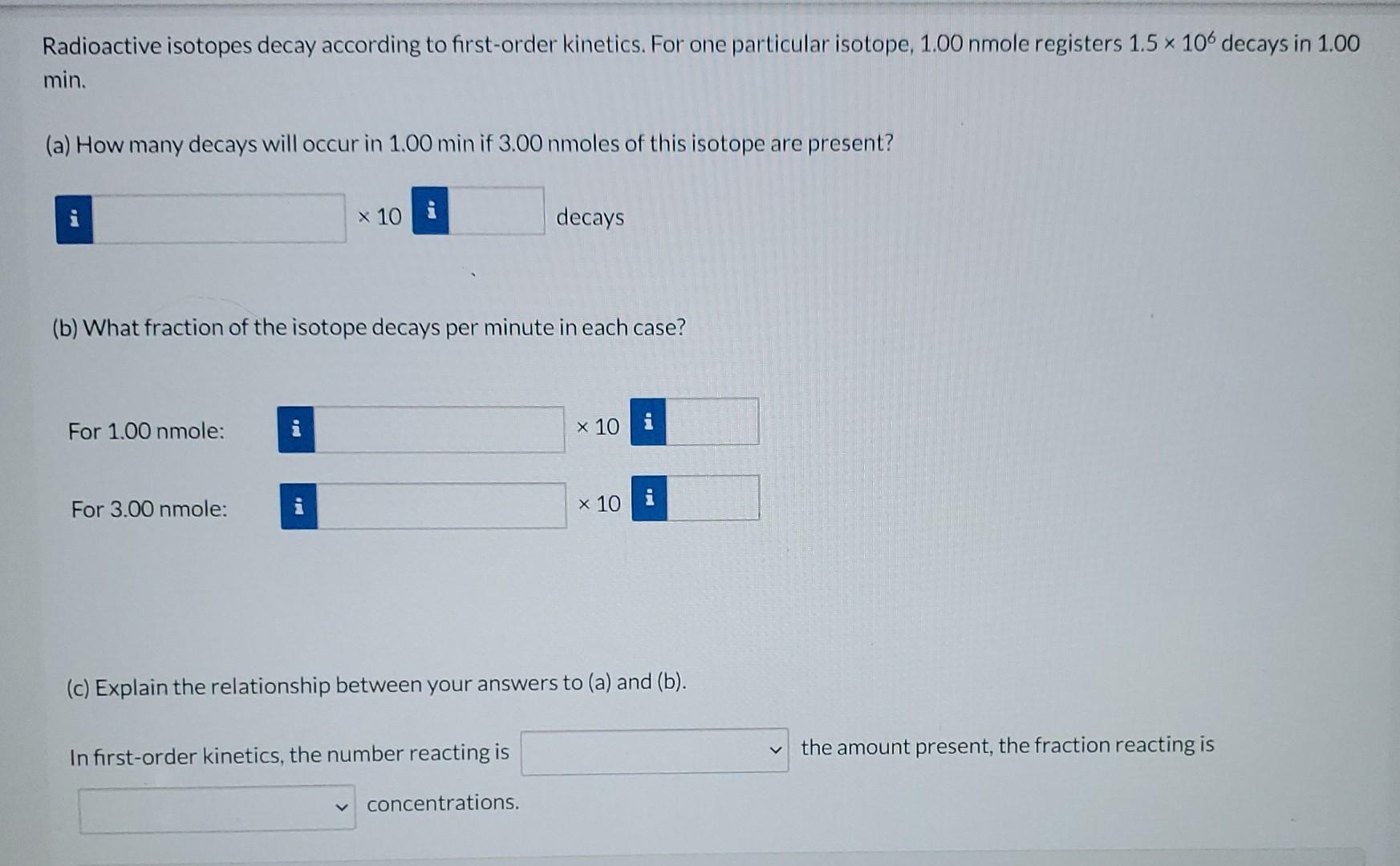 Solved Radioactive isotopes decay according to first-order | Chegg.com