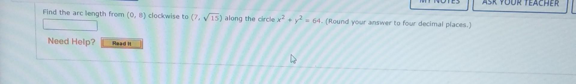 Solved Find the arc length from (0,8) clockwise to (7,15) | Chegg.com