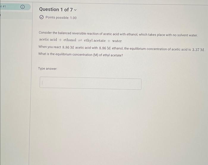 Solved ot #1 Question 1 of 7 Points possible: 1.00 | Chegg.com