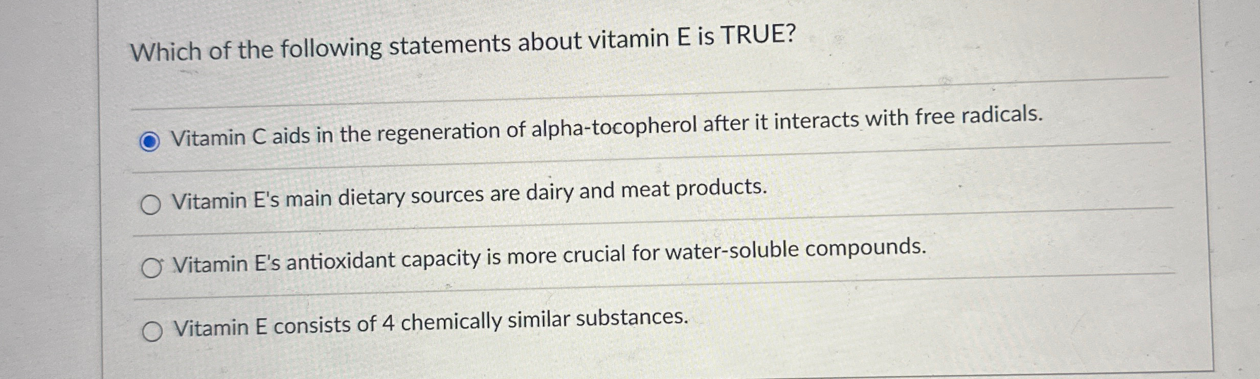 Solved Which of the following statements about vitamin E is | Chegg.com