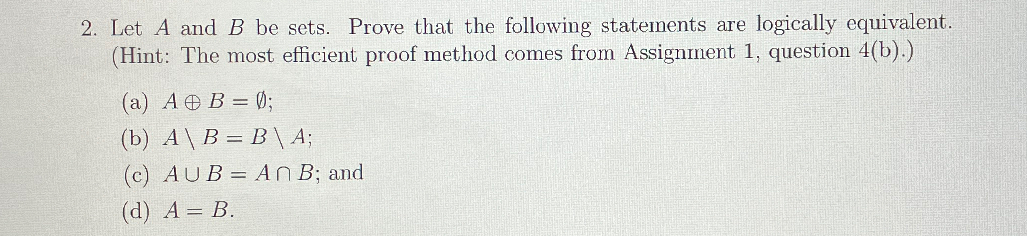 Let A and B ﻿be sets. Prove that the following | Chegg.com