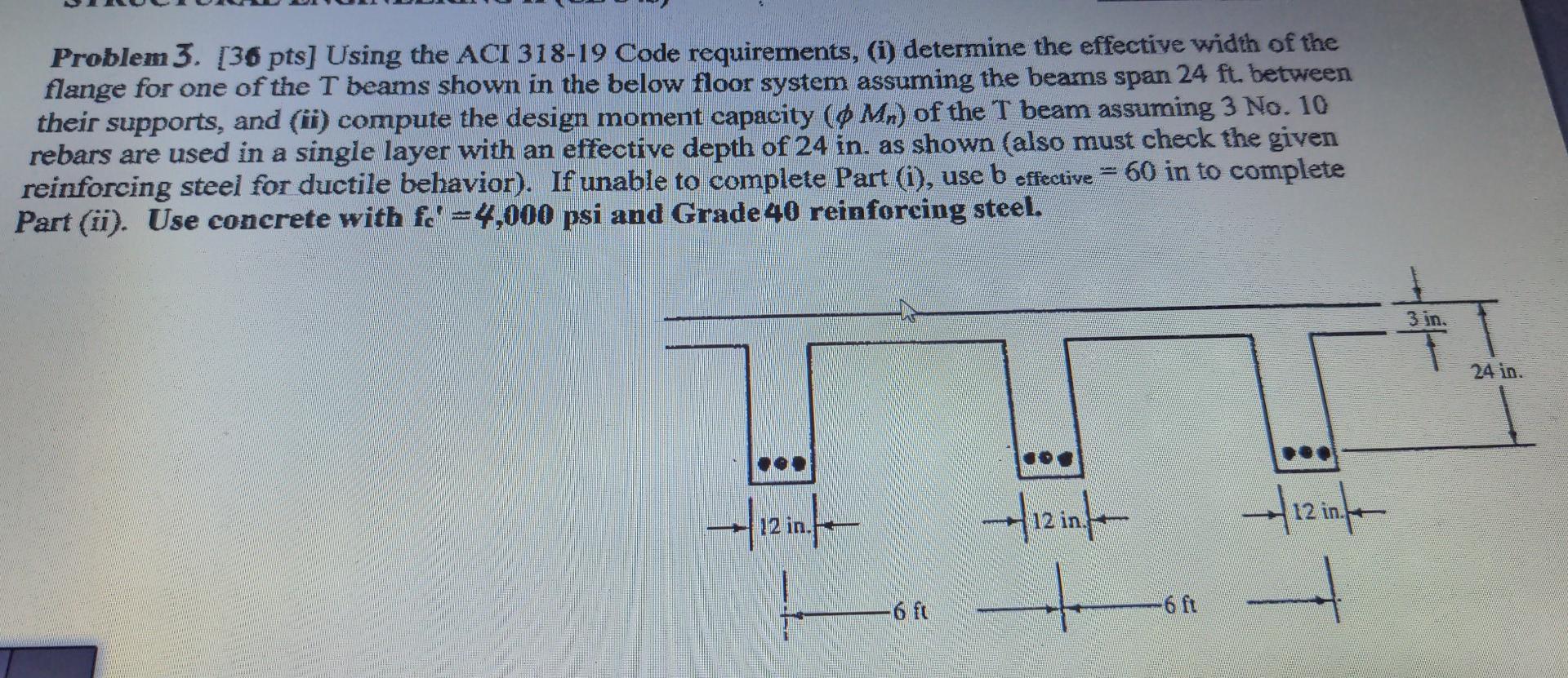 Solved Problem 3. [36 pts] Using the ACI 318-19 Code | Chegg.com