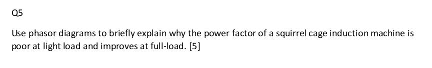 Solved Use phasor diagrams to briefly explain why the power | Chegg.com