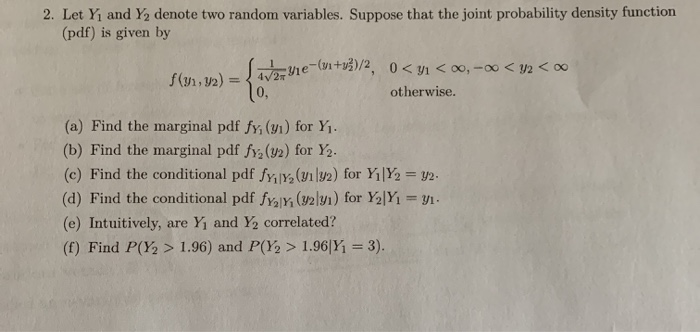 Solved 2. Let Yi and Y2 denote two random variables. Suppose | Chegg.com