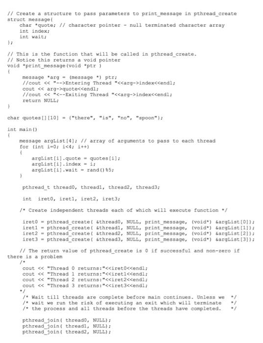 // Create a structure to pass parameters to print | Chegg.com