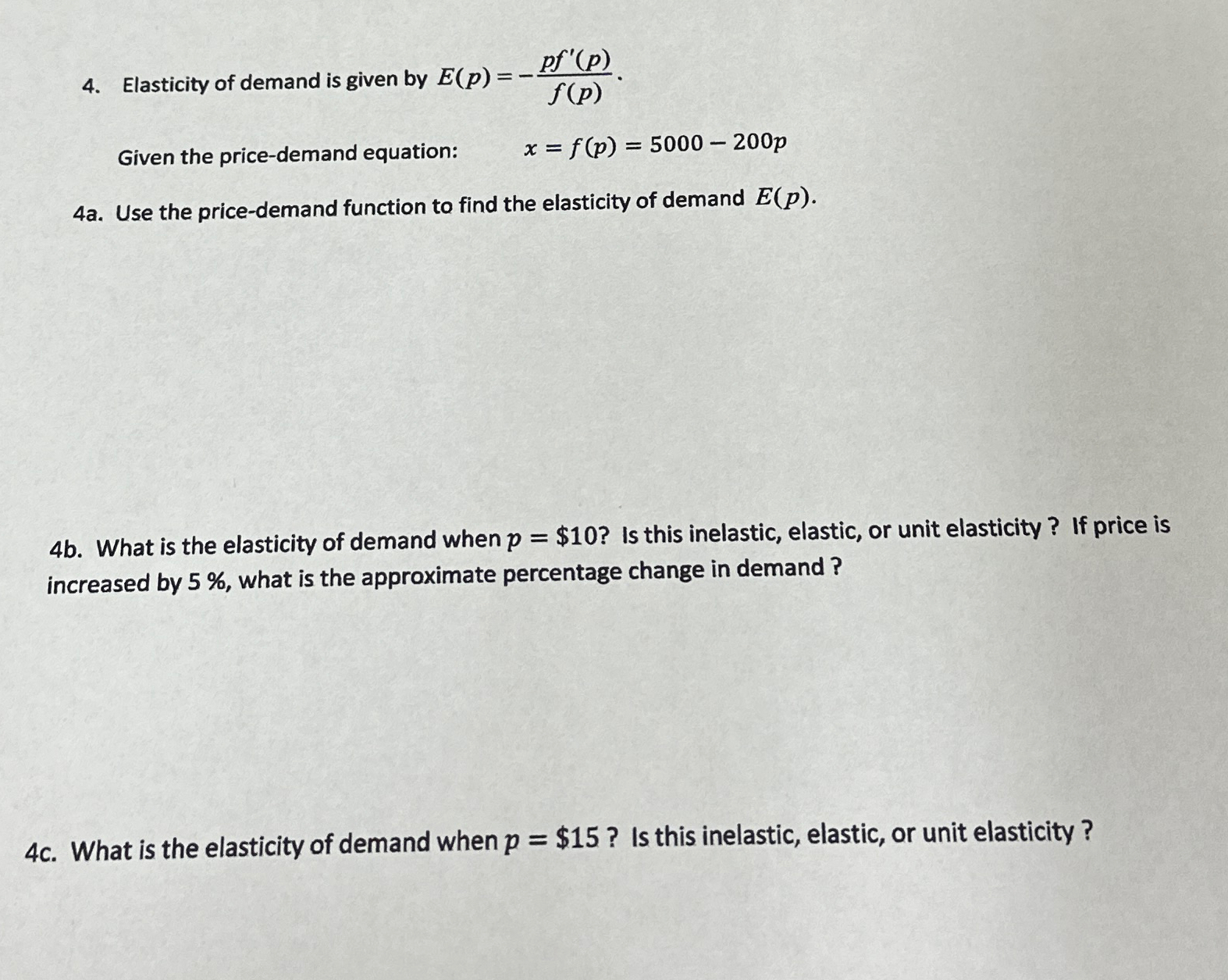 Solved Elasticity of demand is given by | Chegg.com