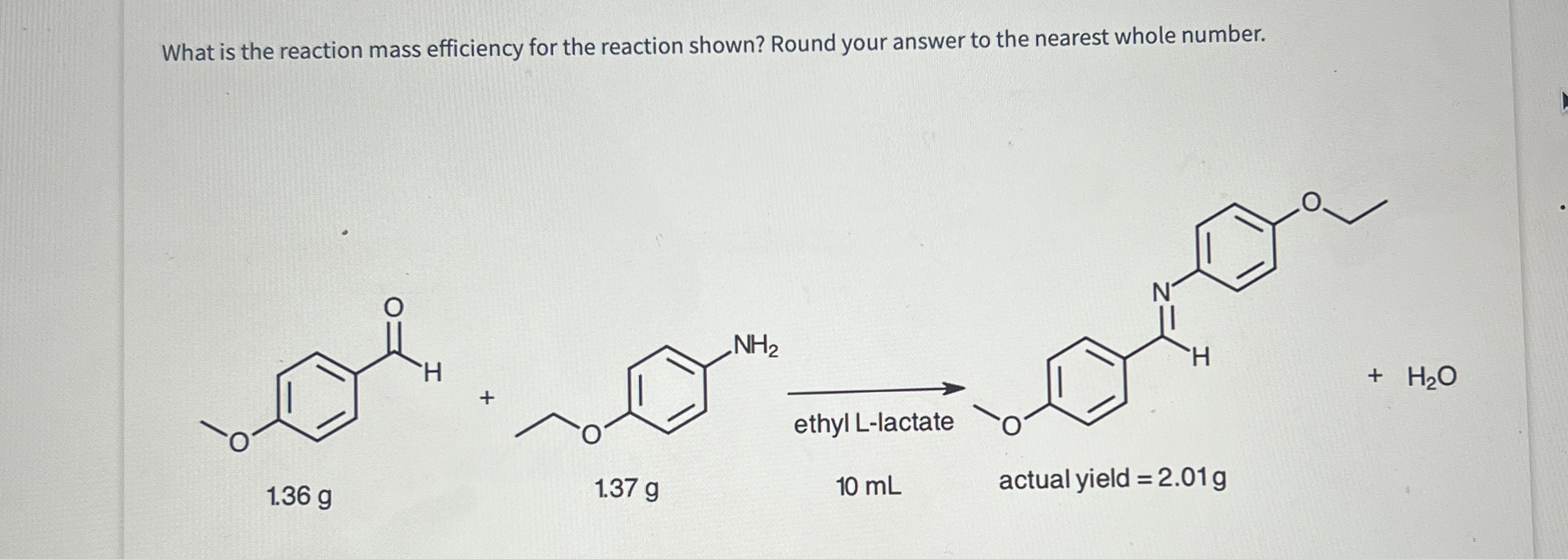 Solved What is the reaction mass efficiency for the reaction | Chegg.com