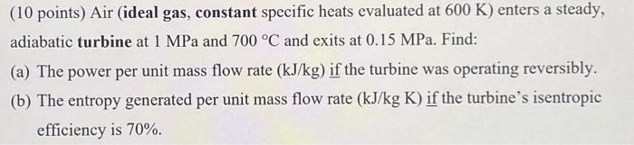 Solved (10 points) Air (ideal gas, constant specific heats | Chegg.com