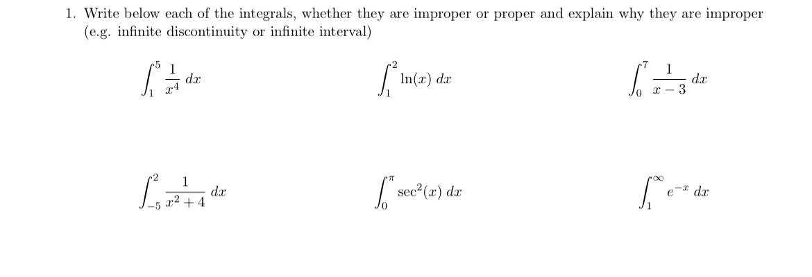 Solved Write below each of the integrals, whether they are | Chegg.com