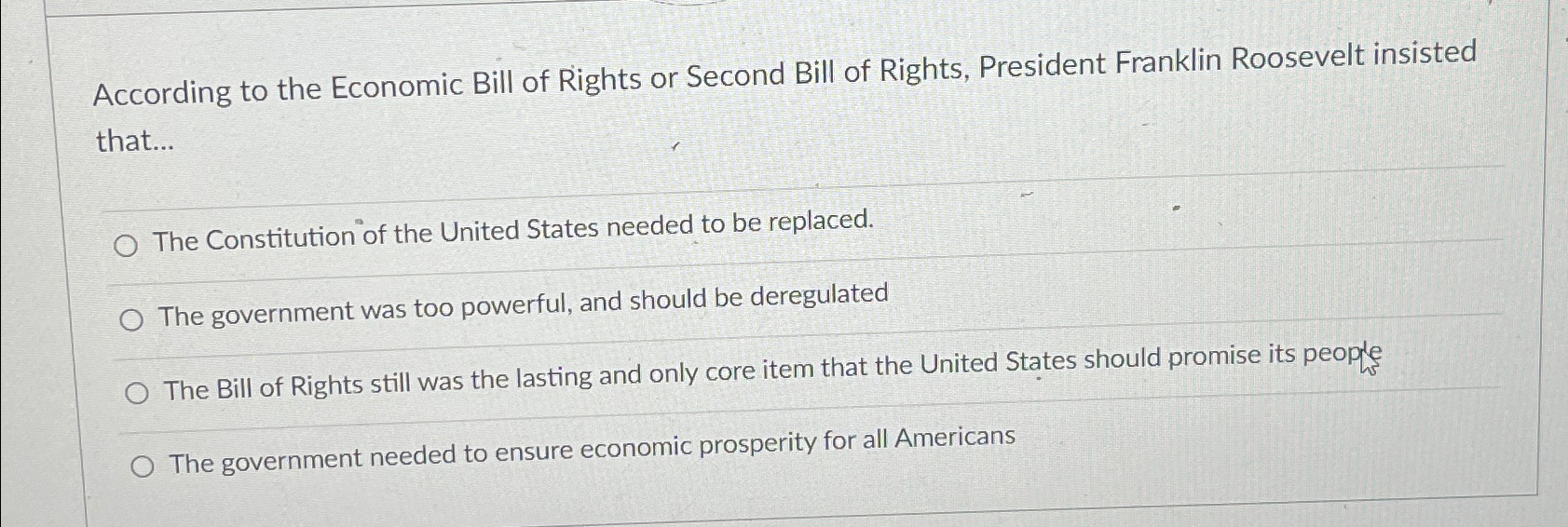 Solved According to the Economic Bill of Rights or Second | Chegg.com