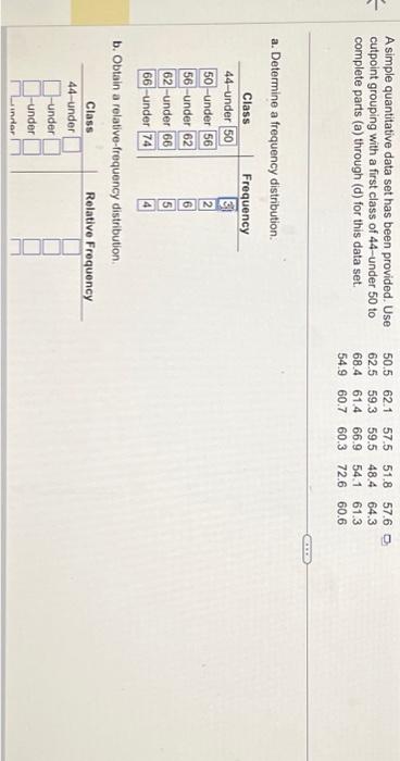 Solved a. Determine a frequency distribution. b. Obtain a | Chegg.com