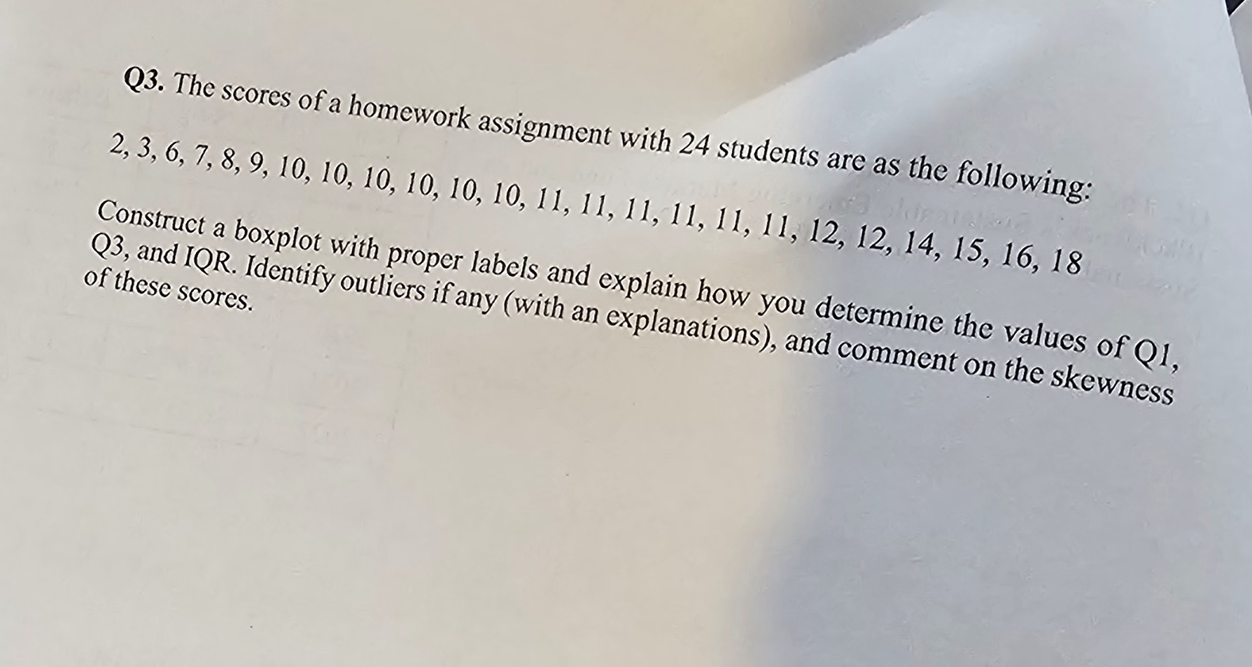 Solved Q3. ﻿The scores of a homework assignment with 24 | Chegg.com