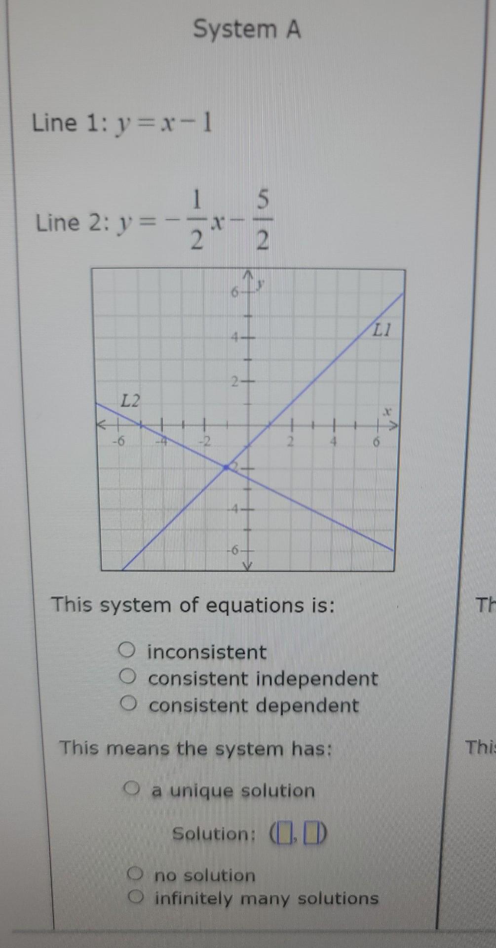 Solved System A Line 1: y = x=1 1 Line 2: y = -1 ] 2 LI 2+ | Chegg.com