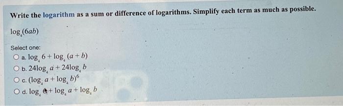 Solved Write the logarithm as a sum or difference of | Chegg.com