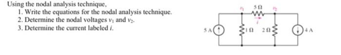 Solved Using the nodal analysis technique, 1. Write the | Chegg.com Solved Using the nodal analysis technique, 1. Write the | Chegg.com