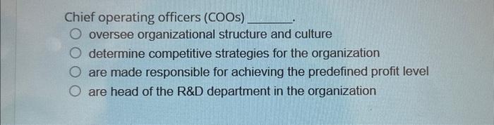 Solved Chief operating officers (COOs) oversee | Chegg.com