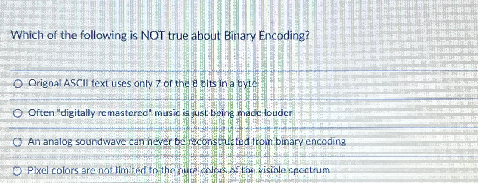 Solved Which of the following is NOT true about Binary | Chegg.com
