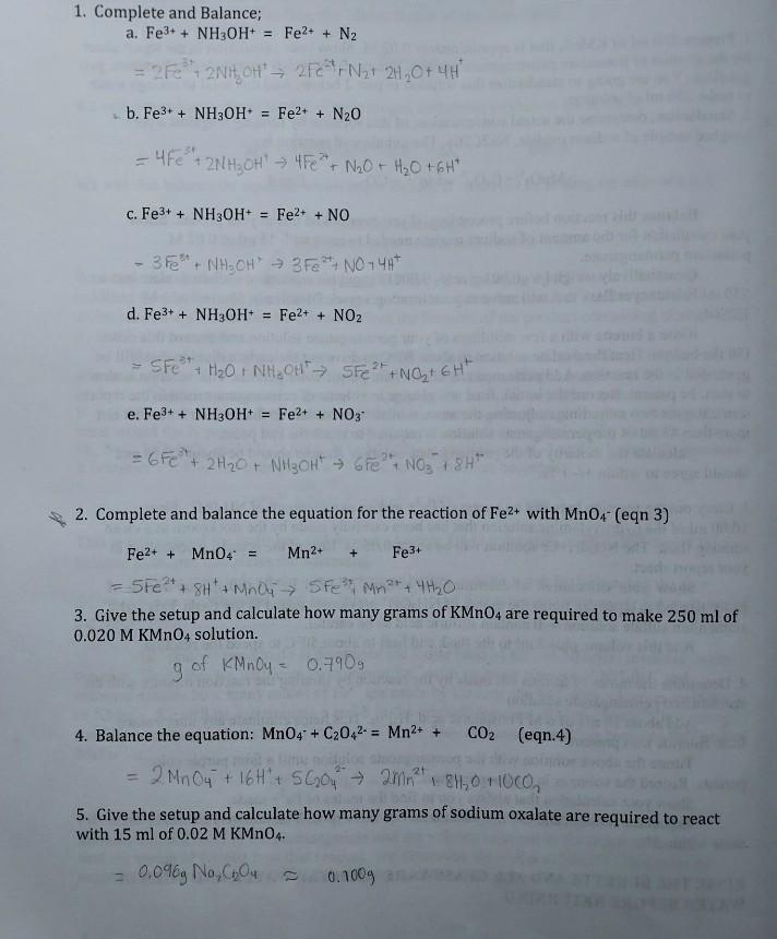 Solved 1. Complete and Balance; a. Fe3+ + NH3OH+ = Fe2+ + N2 | Chegg.com