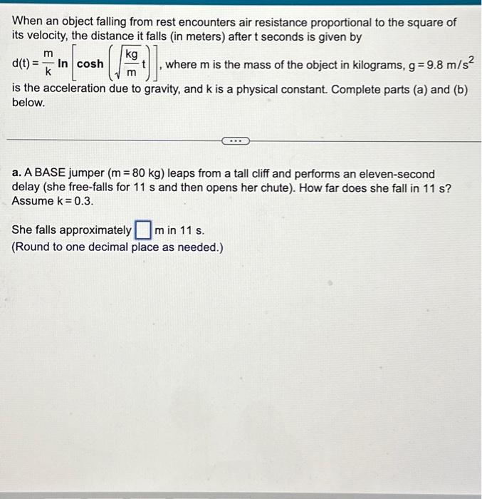 Solved When an object falling from rest encounters air | Chegg.com