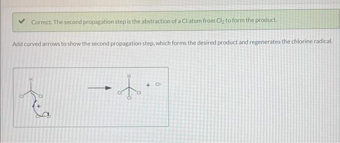Solved Correct. This mechanism begins with an initiation | Chegg.com