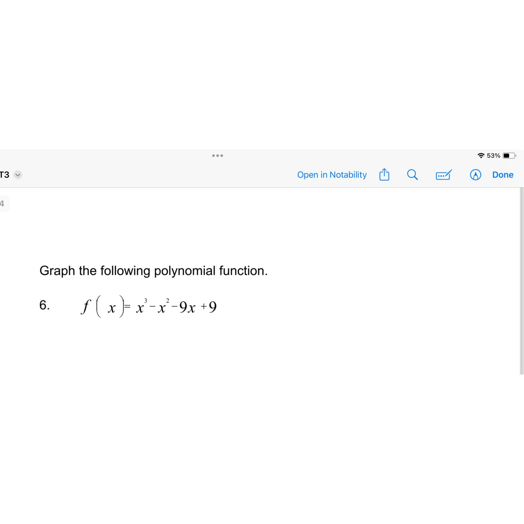 Solved Open in NotabilityDoneGraph the following polynomial | Chegg.com Solved Open in NotabilityDoneGraph the following polynomial | Chegg.com
