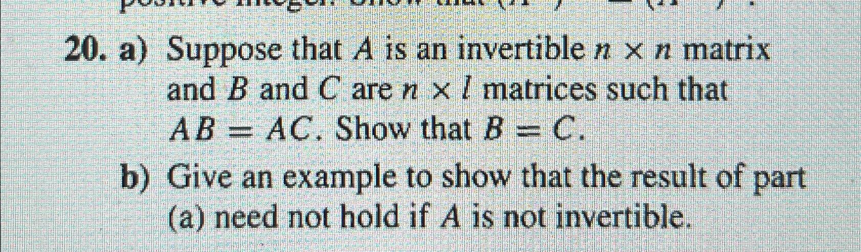 Solved a) Suppose that A is an invertible n\\\\times n | Chegg.com