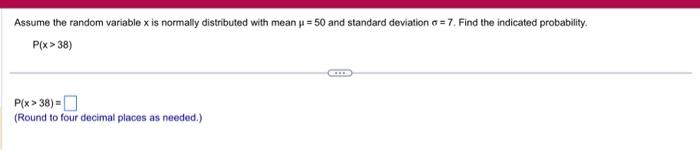 Solved Assume the random variable x is normally distributed | Chegg.com