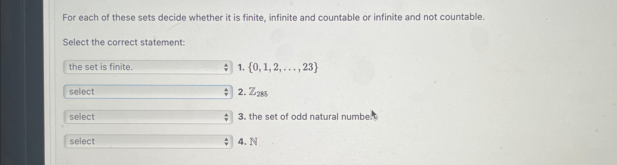 Solved For each of these sets decide whether it is finite, | Chegg.com