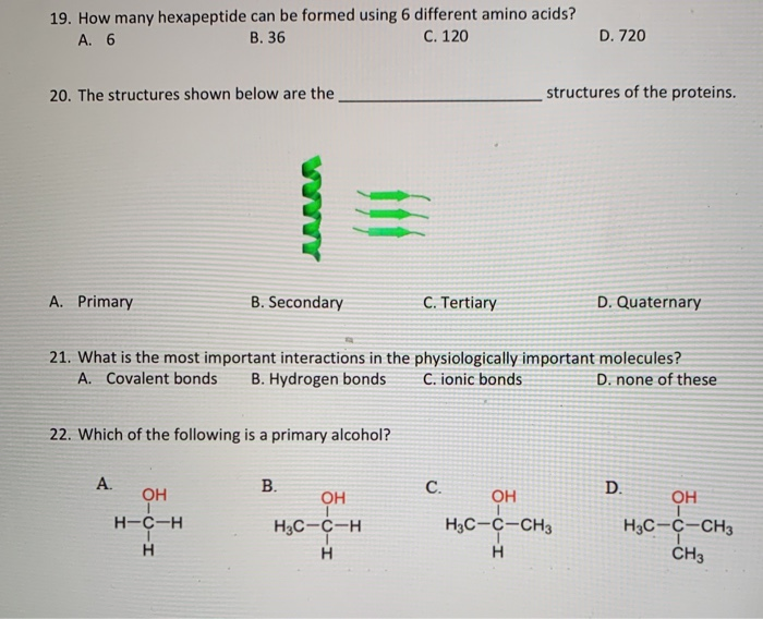 Solved 19. How many hexapeptide can be formed using 6 | Chegg.com