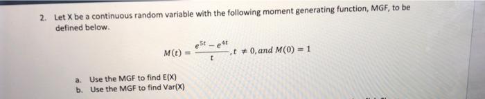 Solved 2 Let X Be A Continuous Random Variable With The