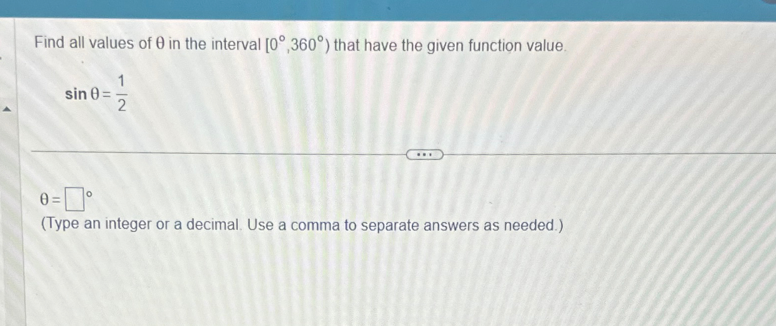 Solved Find all values of θ ﻿in the interval [0°,360°) ﻿that | Chegg.com