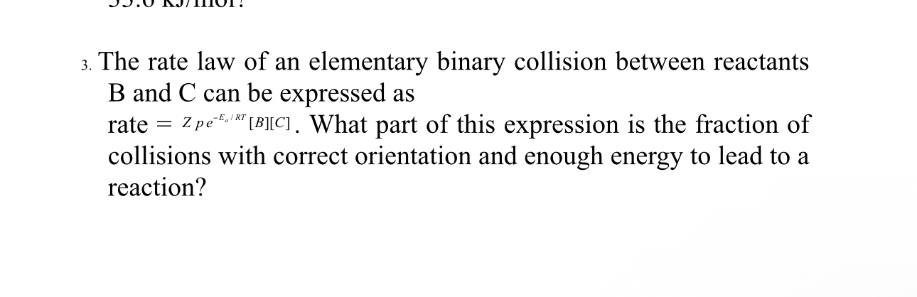 Solved The rate law of an elementary binary collision | Chegg.com