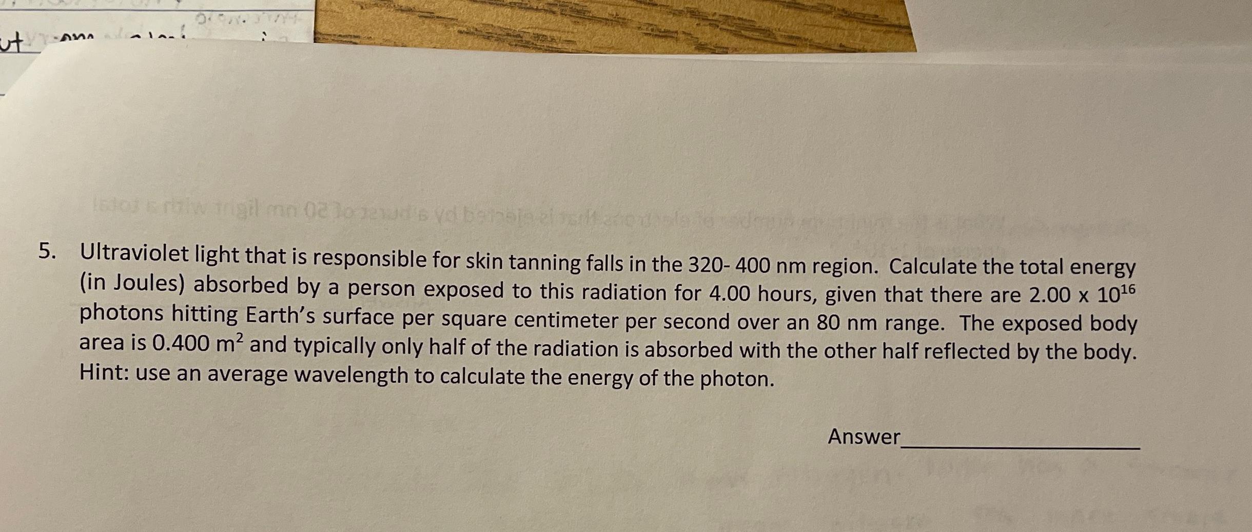 Solved Ultraviolet light that is responsible for skin | Chegg.com