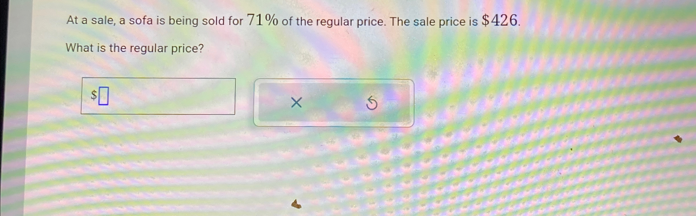 Solved At a sale, a sofa is being sold for 71% ﻿of the | Chegg.com