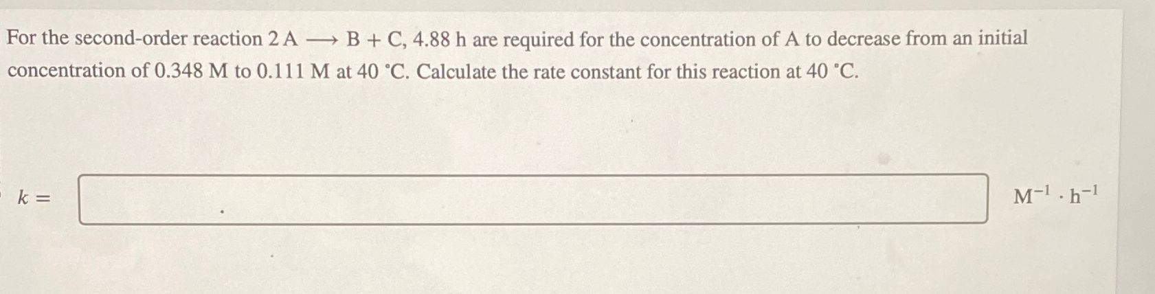 Solved For the second-order reaction | Chegg.com