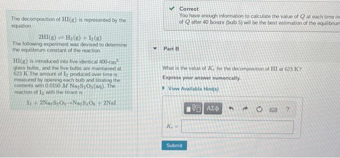 Solved The decomposition of HI (g) is represented by the | Chegg.com
