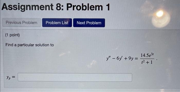 Solved Assignment 8 Problem 1 1 Point Find A Particular 