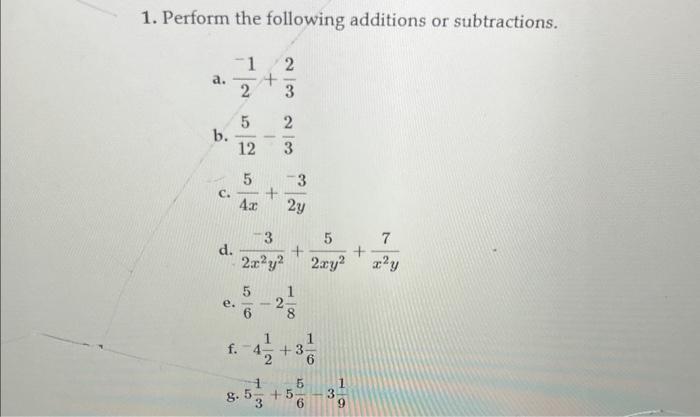 Solved 1. Perform the following additions or subtractions. | Chegg.com