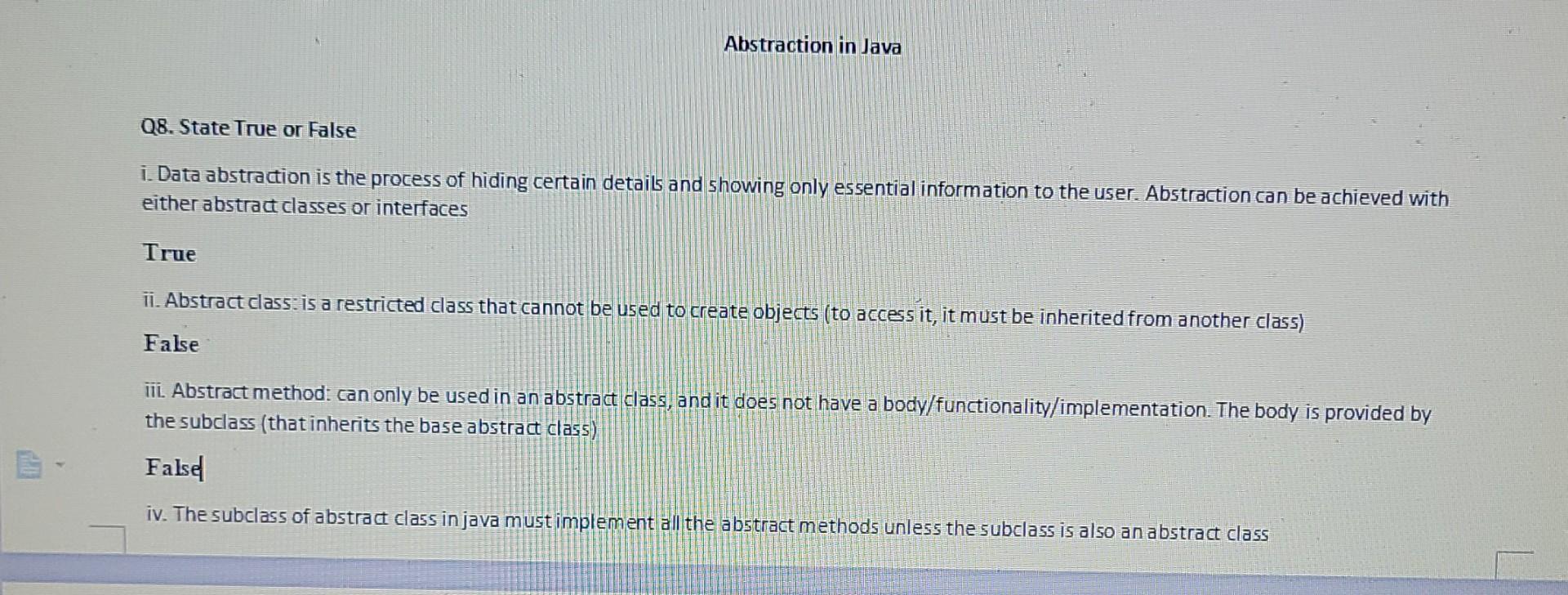 Solved Abstraction in Java Q8. State True or False i. Data | Chegg.com