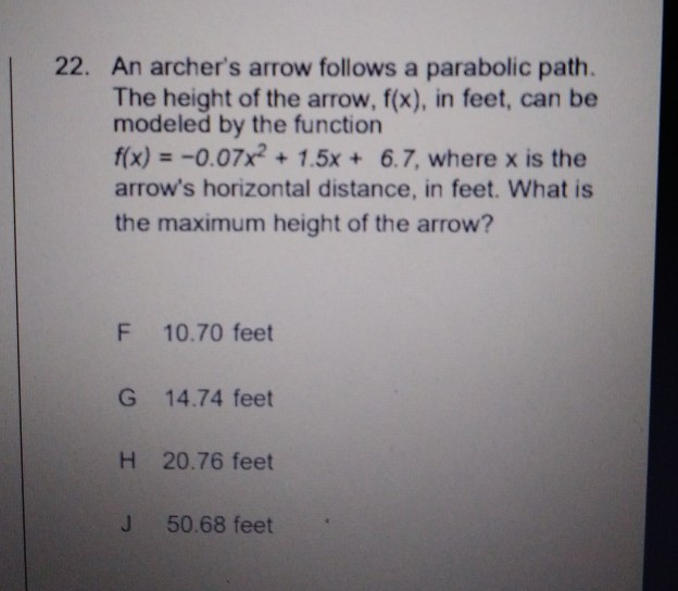 Solved 22. An archer's arrow follows a parabolic path. The | Chegg.com