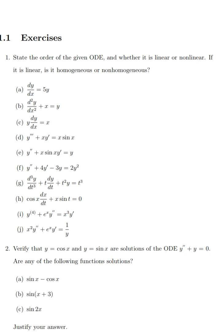 Solved 1 ﻿ExercisesState the order of the given ODE, and | Chegg.com