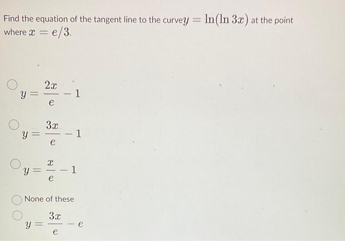 Solved Find the equation of the tangent line to the curve | Chegg.com