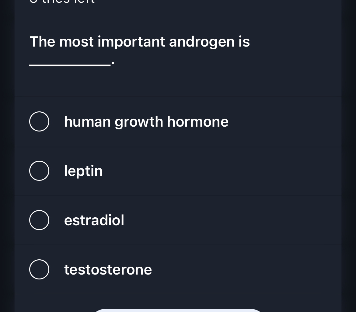 Solved The most important androgen isq, .human growth | Chegg.com