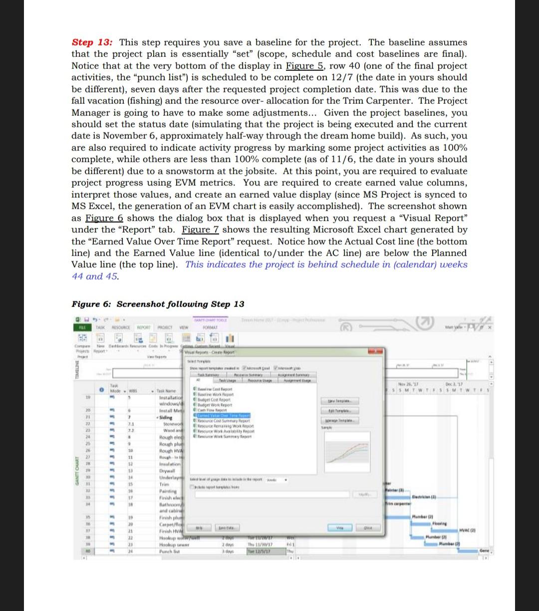 Solved 8. Create Milestones in your project file based on | Chegg.com