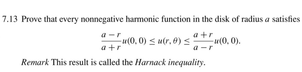 Solved 7.13 ﻿Prove that every nonnegative harmonic function | Chegg.com